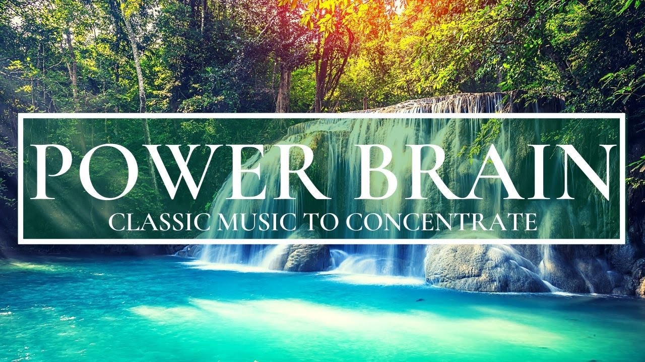MUSIC TO CONCENTRATE - Classical music to increase your focus - Study ...