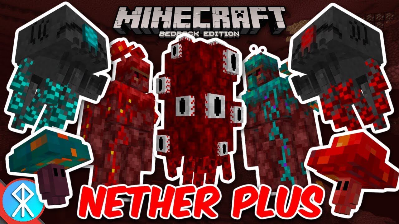 NETHER PLUS Addon (Bedrock/MCPE/Xbox Minecraft) - YouTube