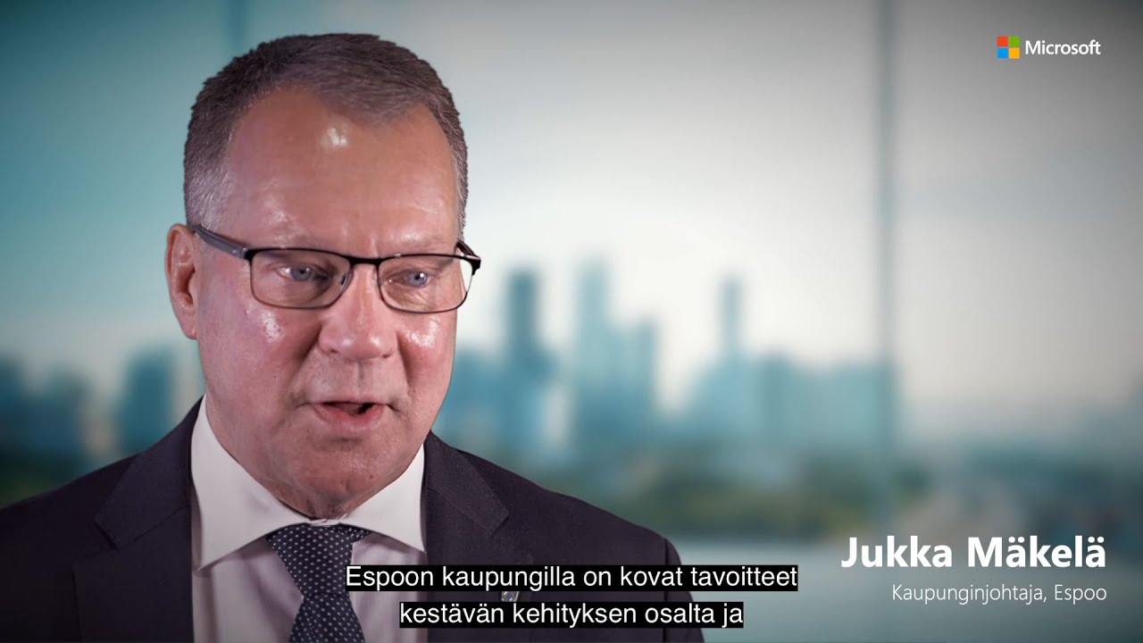 Greetings from Jukka Mäkelä, Mayor of Espoo - Microsoft Local