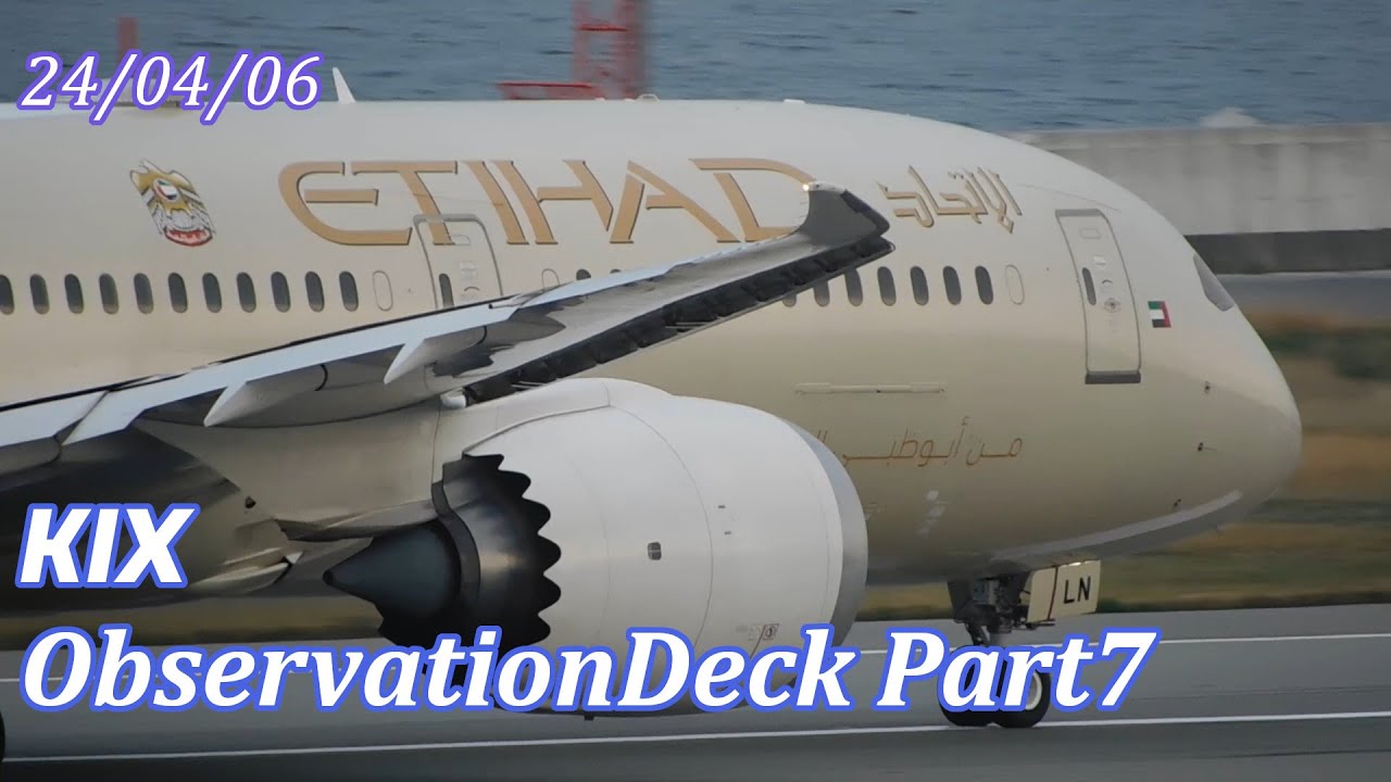 24/04/06 Part7】Kansai Int'l Airport 関西空港【RJBB/KIX】 - YouTube