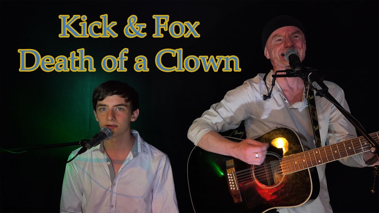 Kick & Fox - Death of a Clown - YouTube