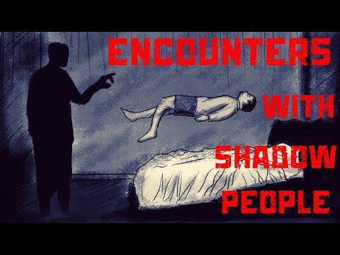 3 True Paranormal Stories Of Shadow People || Best Shadow People ...