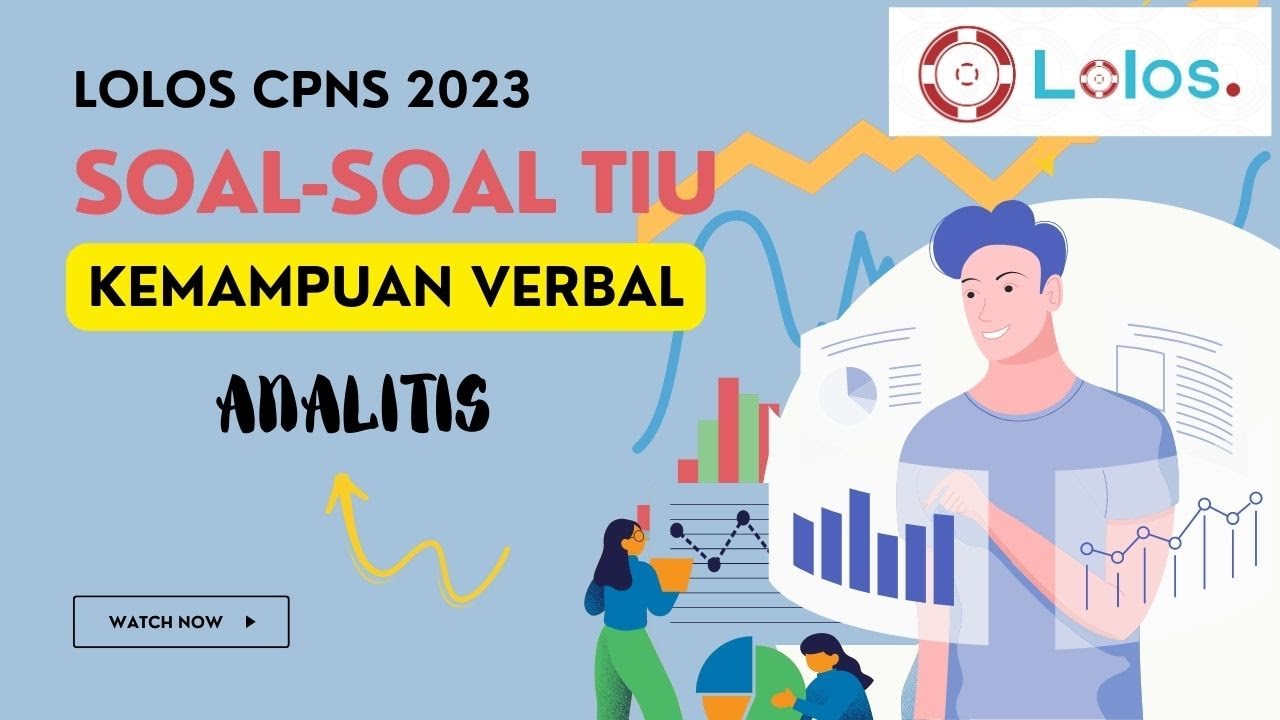 LOLOS CPNS 2023 || TES INTELEGENSIA UMUM (TIU) || KEMAMPUAN VERBAL ...