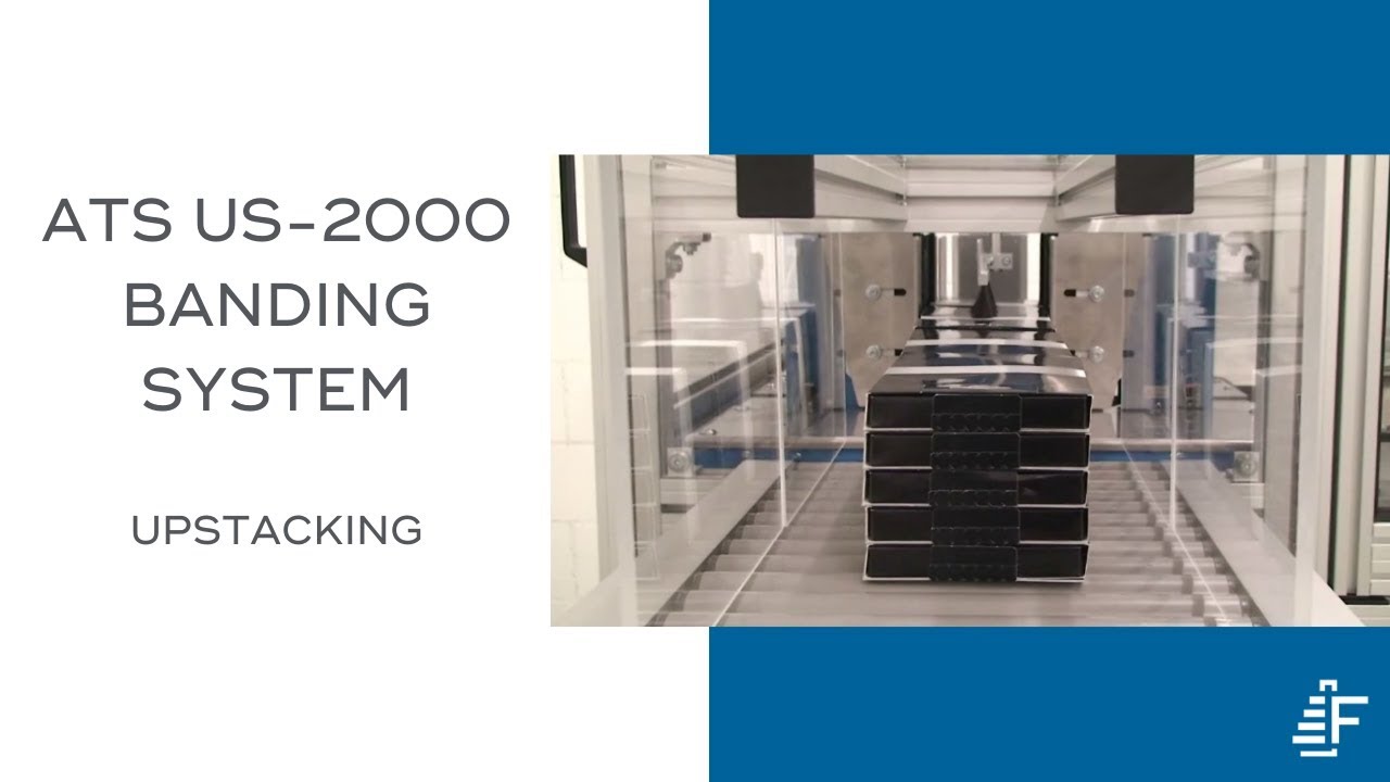 Upstacking Banding ATS US-2000 SCB-PH Automated Banding System - YouTube