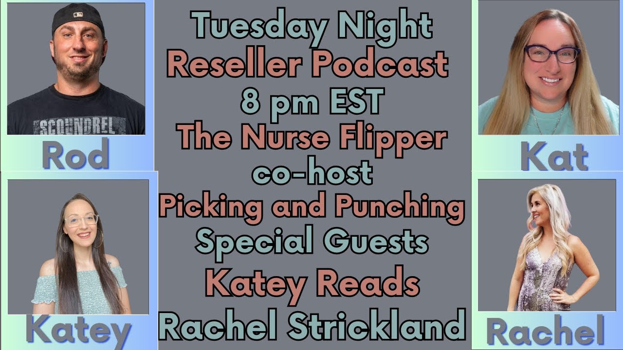 Reseller Podcast Live Chat eBay Nurse Flipper picking and punching ...