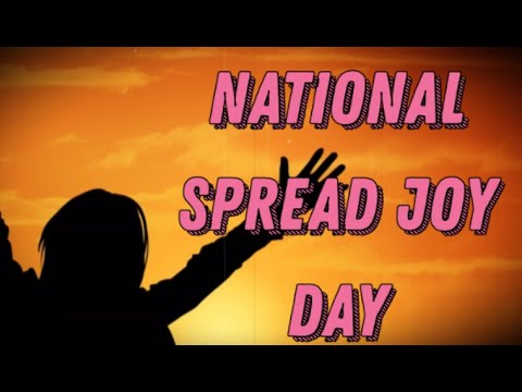 National Spread Joy Day (October 11), Activities and How to Celebrate ...