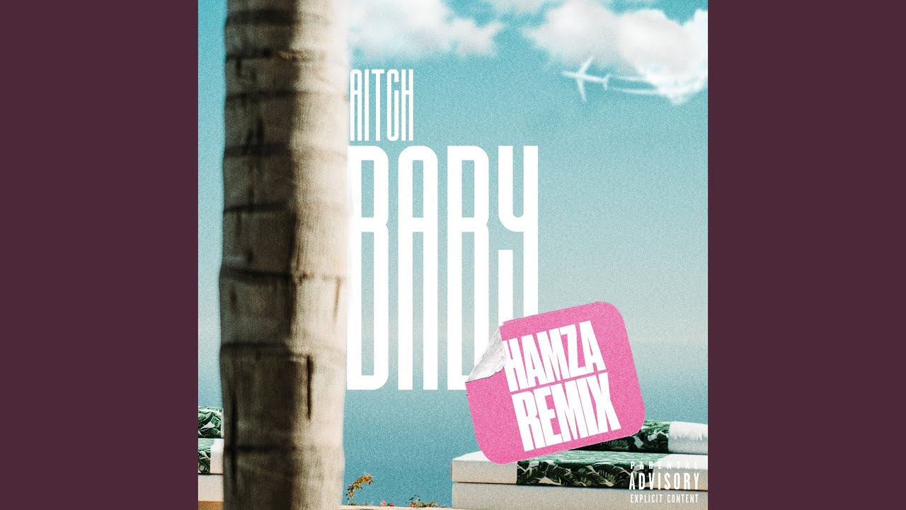 Baby (Hamza Remix) - YouTube Music