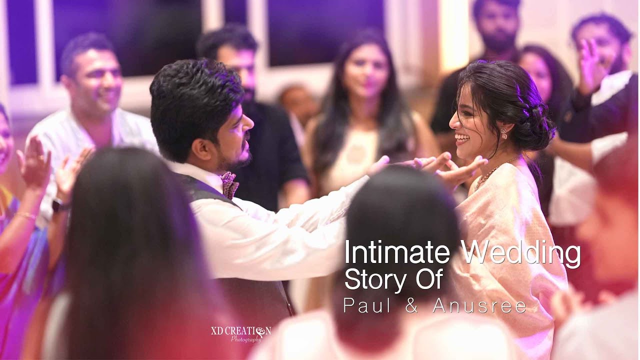 KERALA INTIMATE WEDDING STORY OF PAUL & ANUSREE - YouTube