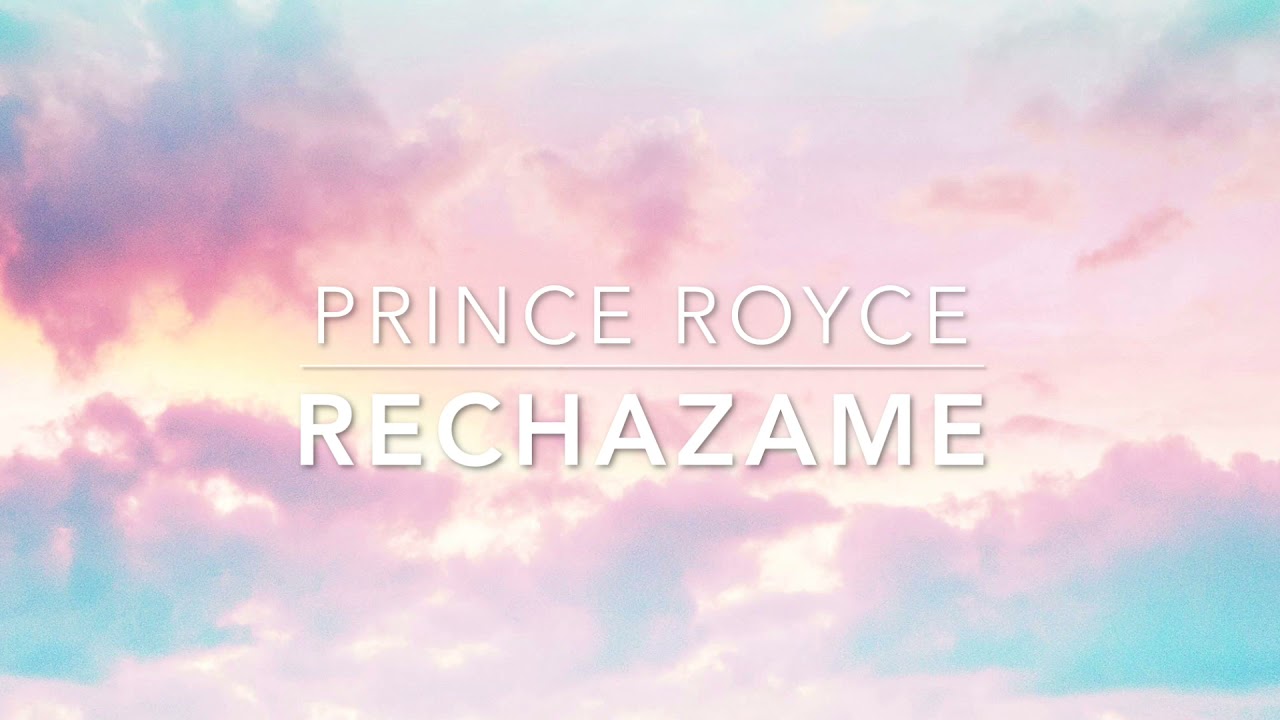 Prince Royce Rechazame