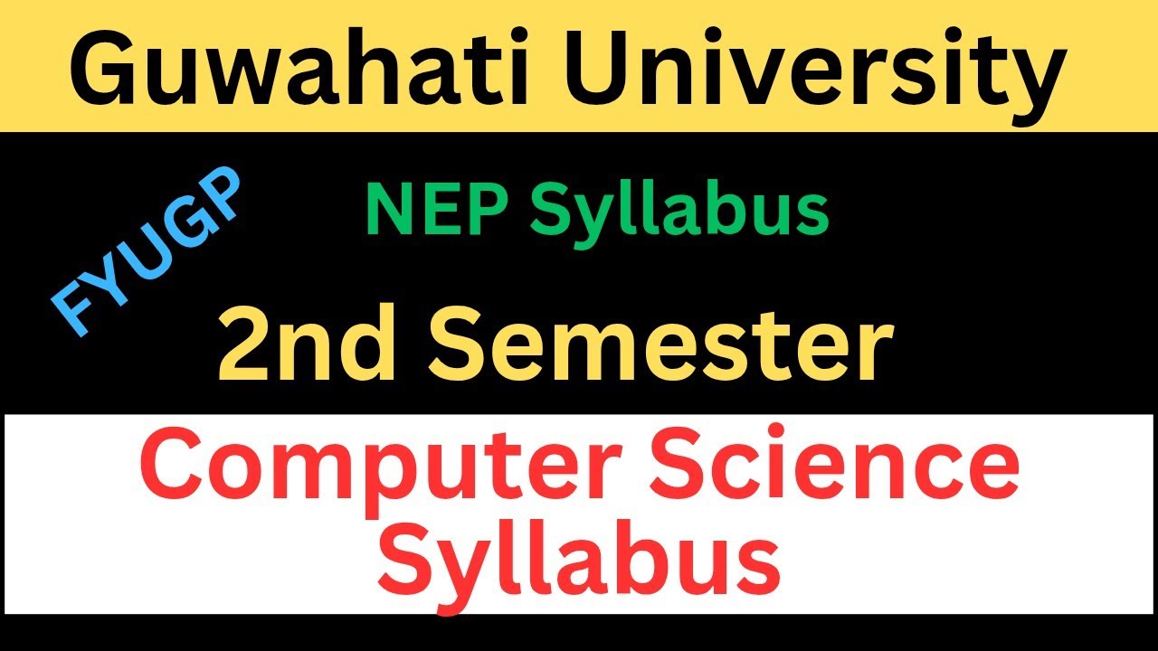 Bsc in Computer Science 2nd Semester syllabus | Guwahati University ...