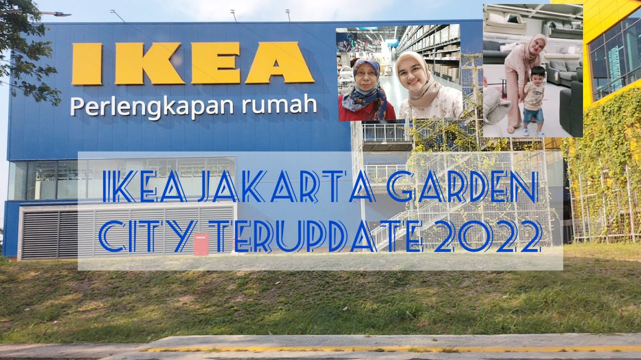 JALAN - JALAN KE IKEA JGC | IKEA JAKARTA GARDEN CITY | PERLENGKAPAN ...