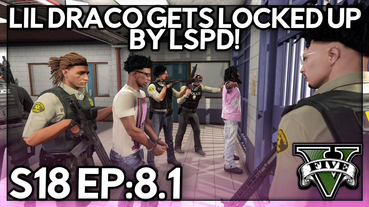 Episode 8.1: Lil Draco Gets Locked Up By LSPD! | GTA RP | Grizzley ...