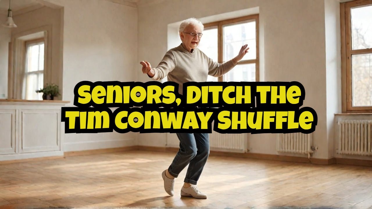 Seniors, Ditch the Tim Conway Shuffle! Here's How - YouTube