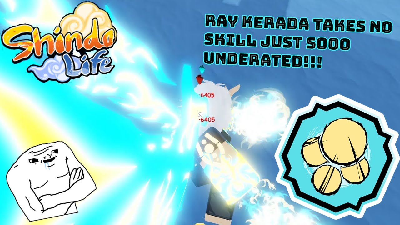 Shindo Life: NAAAH RAY KERADA IS SO SLEPT ON WHY NO ONE USING THIS ...