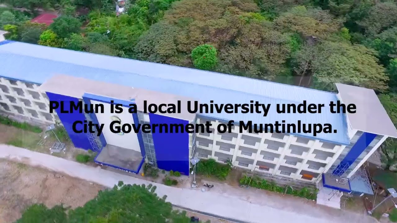 Pamantasan ng Lungsod ng Muntinlupa (PLMun) Vision & Mission - YouTube