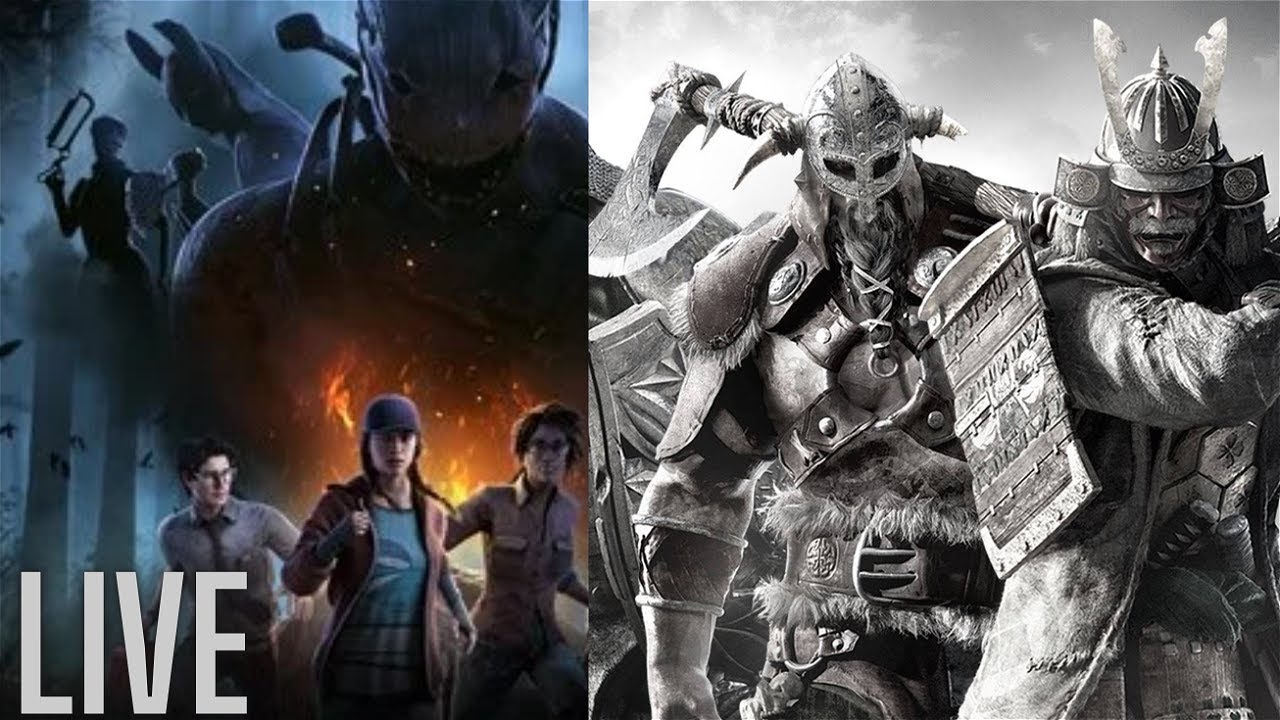 For Honor Event, then maybe some DBD - YouTube