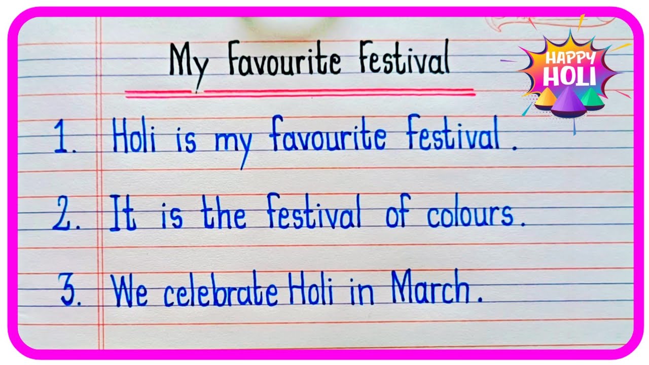 10 Lines Essay On My Favourite Festival Holi | My Favourite Festival ...