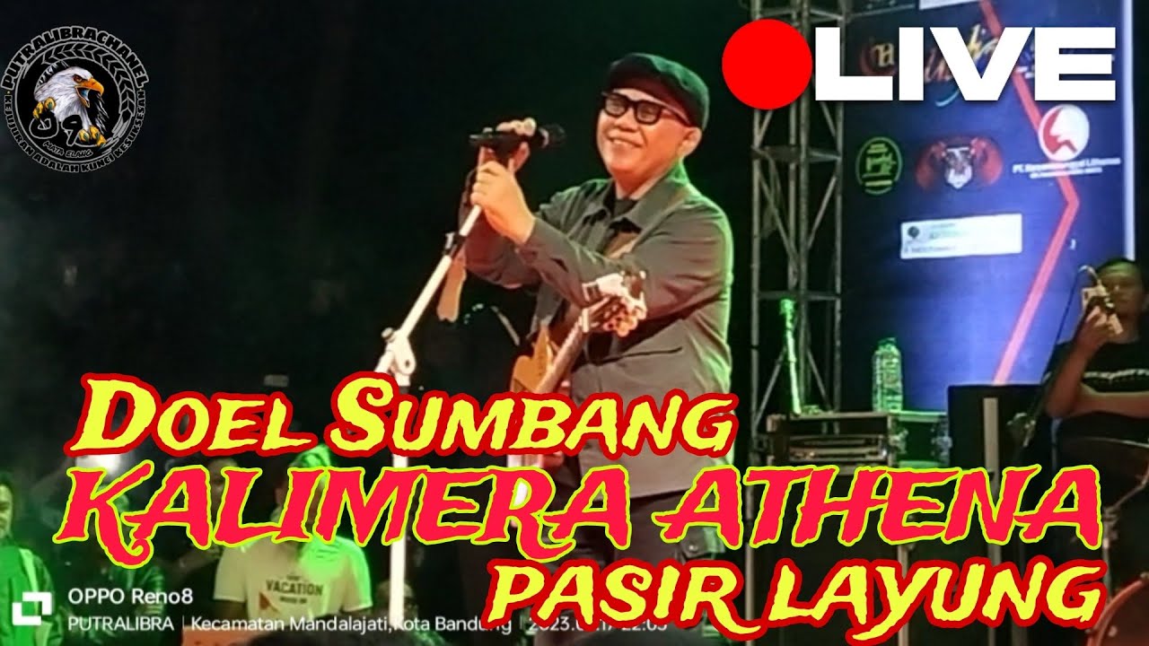 KALIMERAH ATHENA (DOEL SUMBANG) LIVE PASIR LAYUNG - YouTube