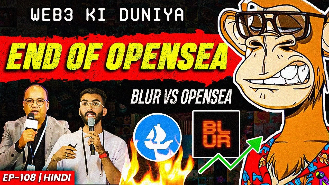 EP 108: |Blur Vs Opensea | Is Opensea finished? | - YouTube