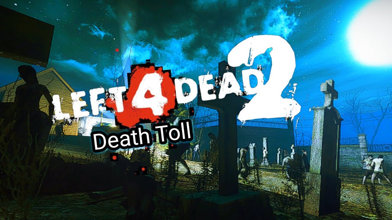 left 4 dead 2 death toll with thirdperson mode - YouTube