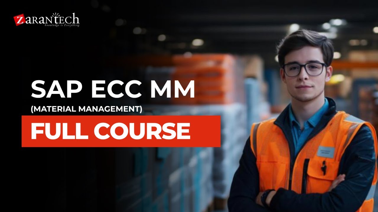 SAP ECC MM (Material Management) Full Course | ZaranTech - YouTube
