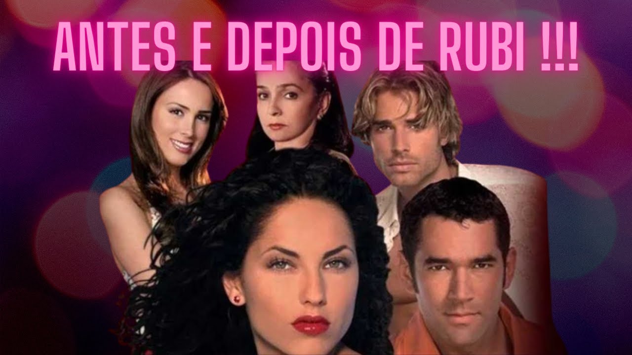 Como estão os atores principais da novela Rubi!Los actores principales ...