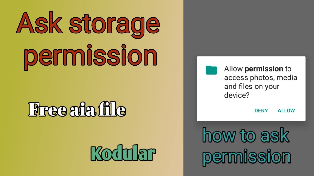How Ask Permission On Kodular How To Ask Storage Permission On how-ask-permission-on-kodular-how-to-ask-storage-permission-on