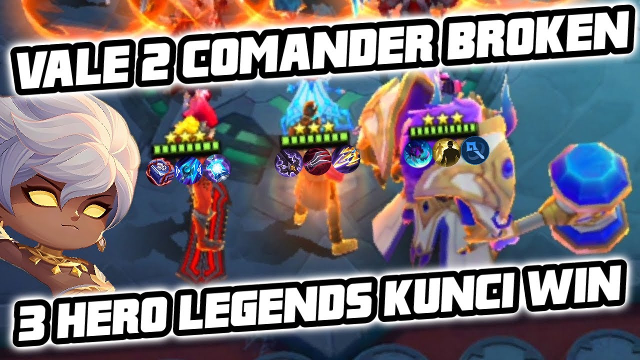 VALE 2 COMMANDER BROKEN || DAPAT 3 HERO LEGENDS AUTO BANTAI ABIS ...