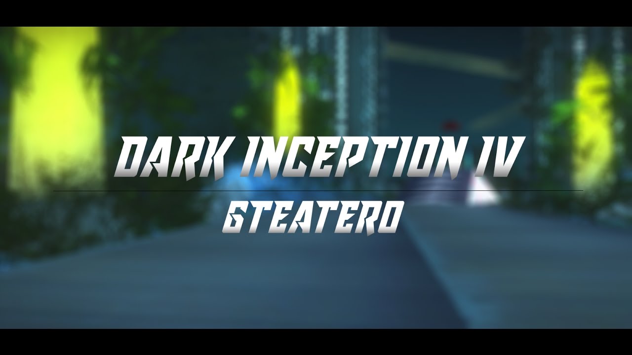 [DM] Gteatero - Dark Inception IV - YouTube