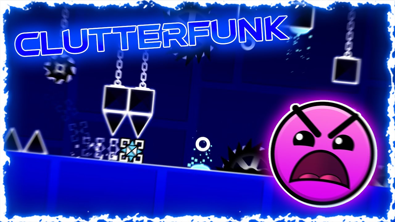 Geometry Dash - Clutterfunk 100% (All Coins) - YouTube