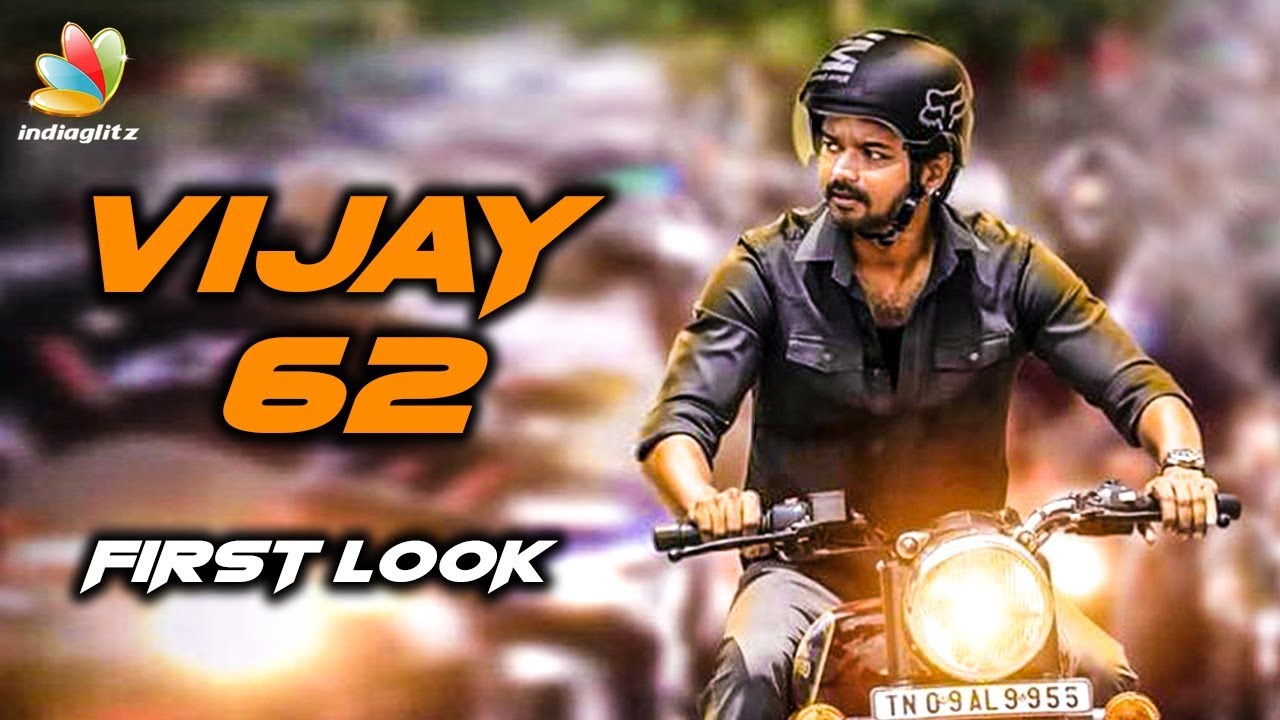 THALAPATHY 62 : Title & First Look On its Way | Vijay, A.R.Murugadoss ...