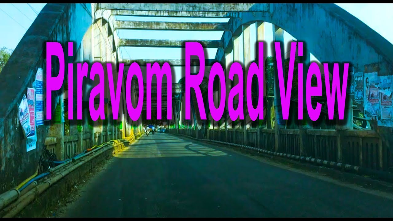 Piravom Road View [ Ernakulam, Kerala, India ] - YouTube