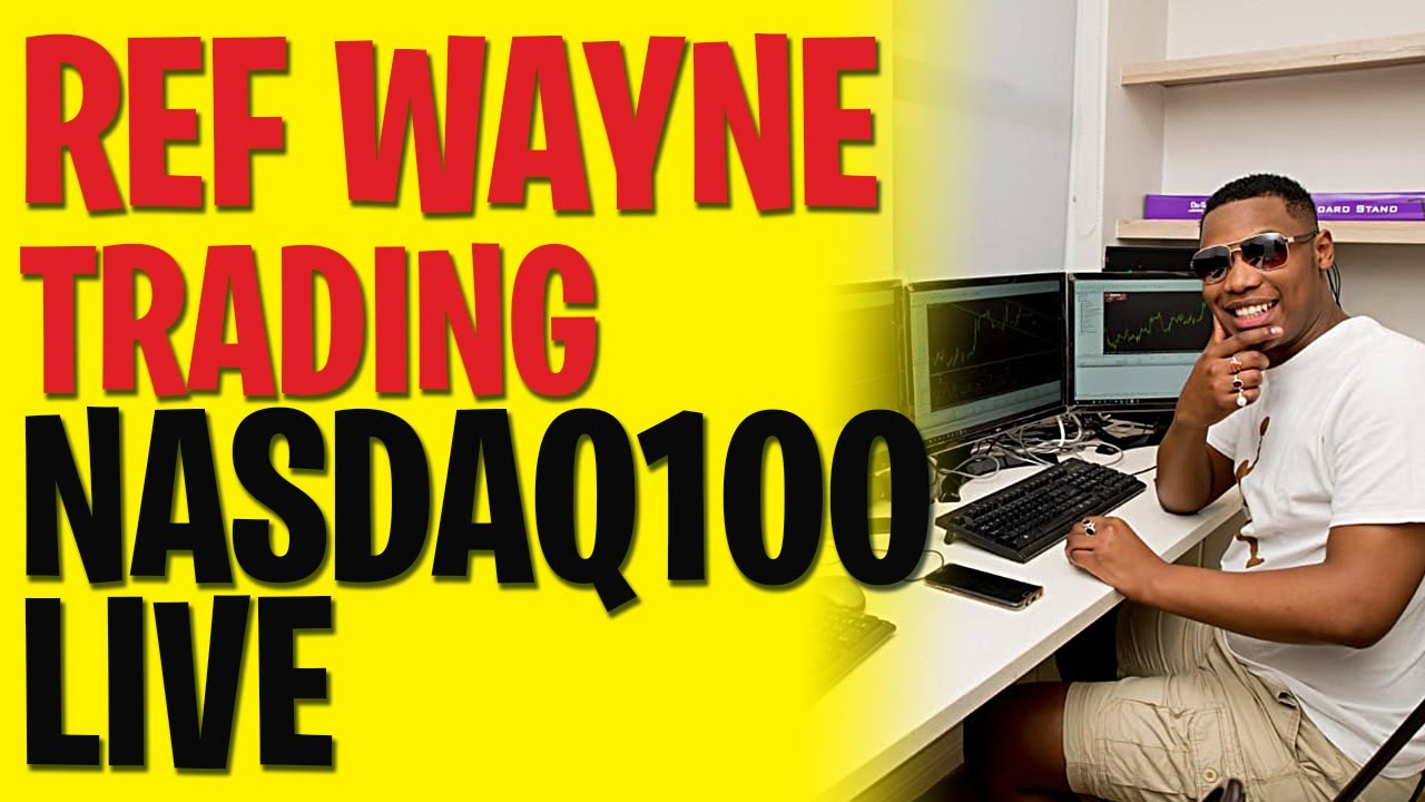 REF WAYNE NASDAQ 100 STRATEGY | REF WAYNE NAS100 STRATEGY | REF WAYNE ...