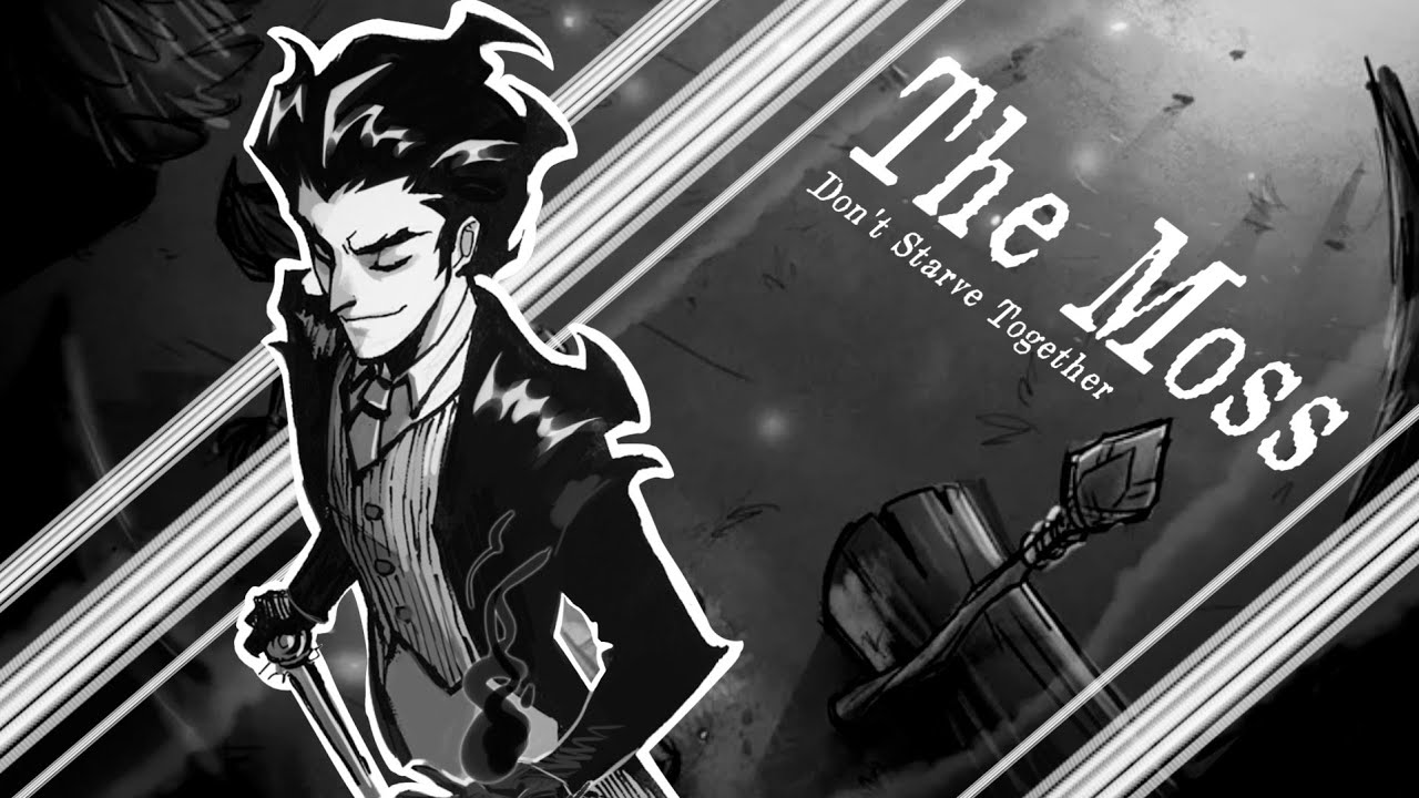 DST clip Don't Starve Together Song: [The Moss] - YouTube