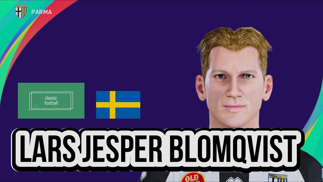 Lars Jesper Blomqvist - PES Clasico (Face, Body& Stats) - YouTube