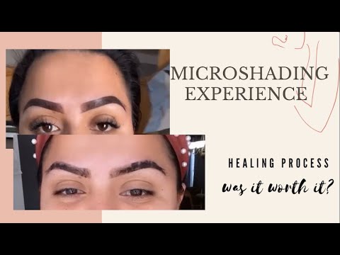 MICROSHADING EXPERIENCE AND HEALING PROCESS DAY-BY-DAY - YouTube