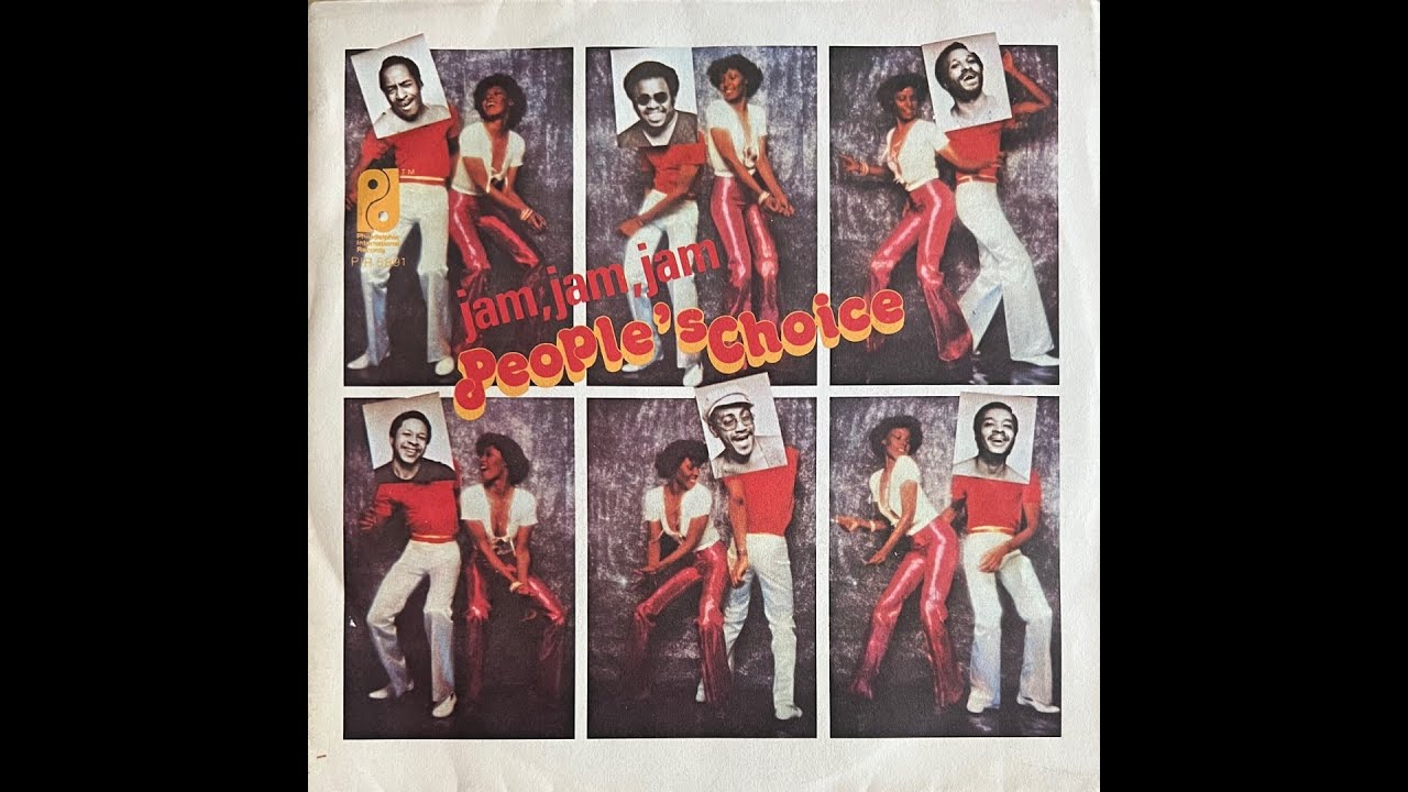 People's Choice - Jam, Jam, Jam (All Night Long) (1976 Vinyl) - YouTube