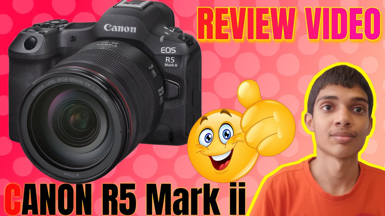 Canon r5 mark ii review || Ramvriksh PAL - YouTube