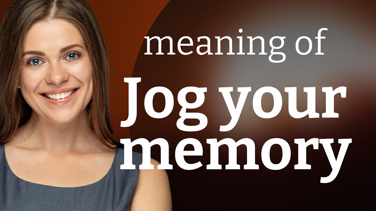 Jog Your Memory: Uncover the Secrets of Recall - YouTube