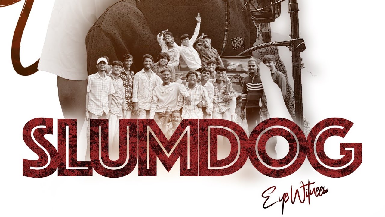( Slum Dog ) -- ( By Witness) @Witness00 | 2025. - YouTube
