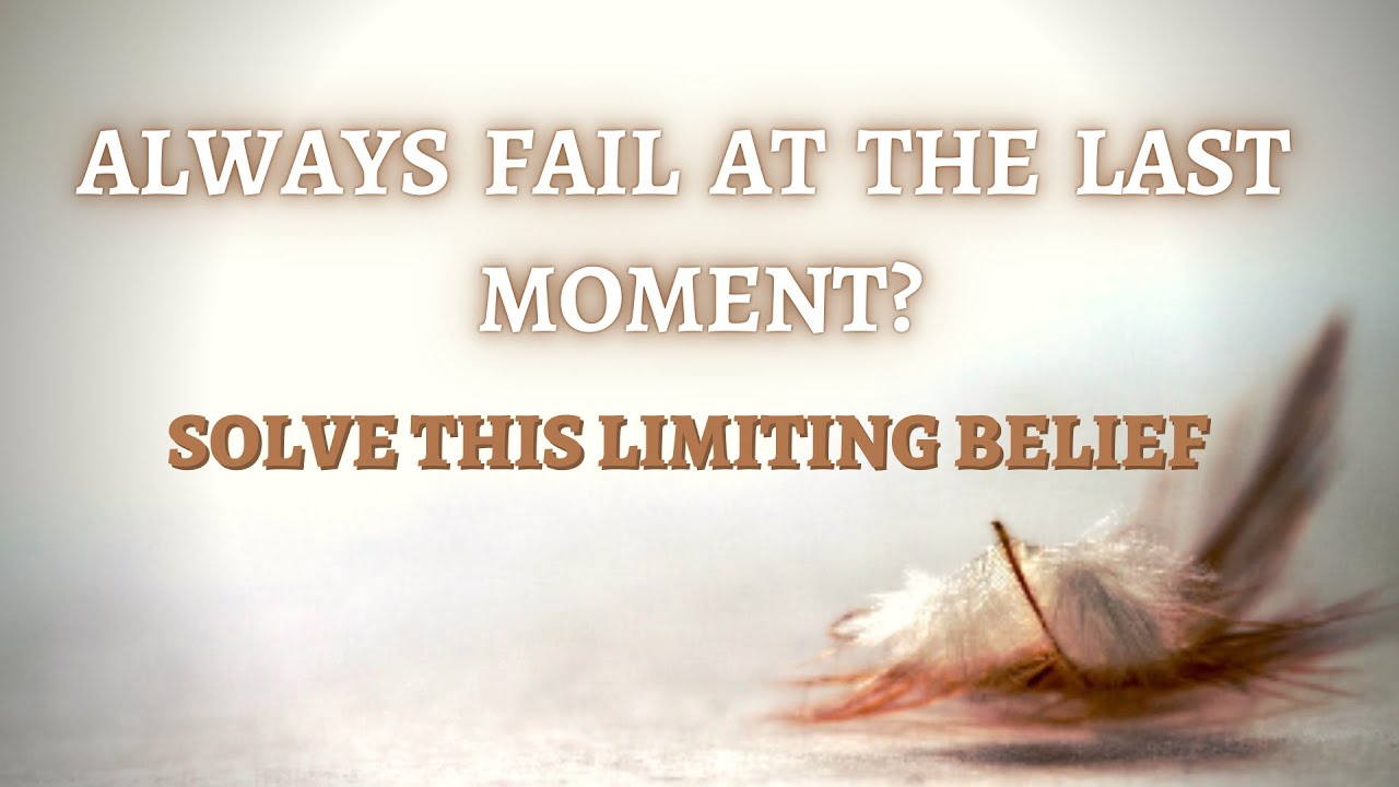 Why You Are Always Fail At The Last Minute? [ Why am I always failing ...