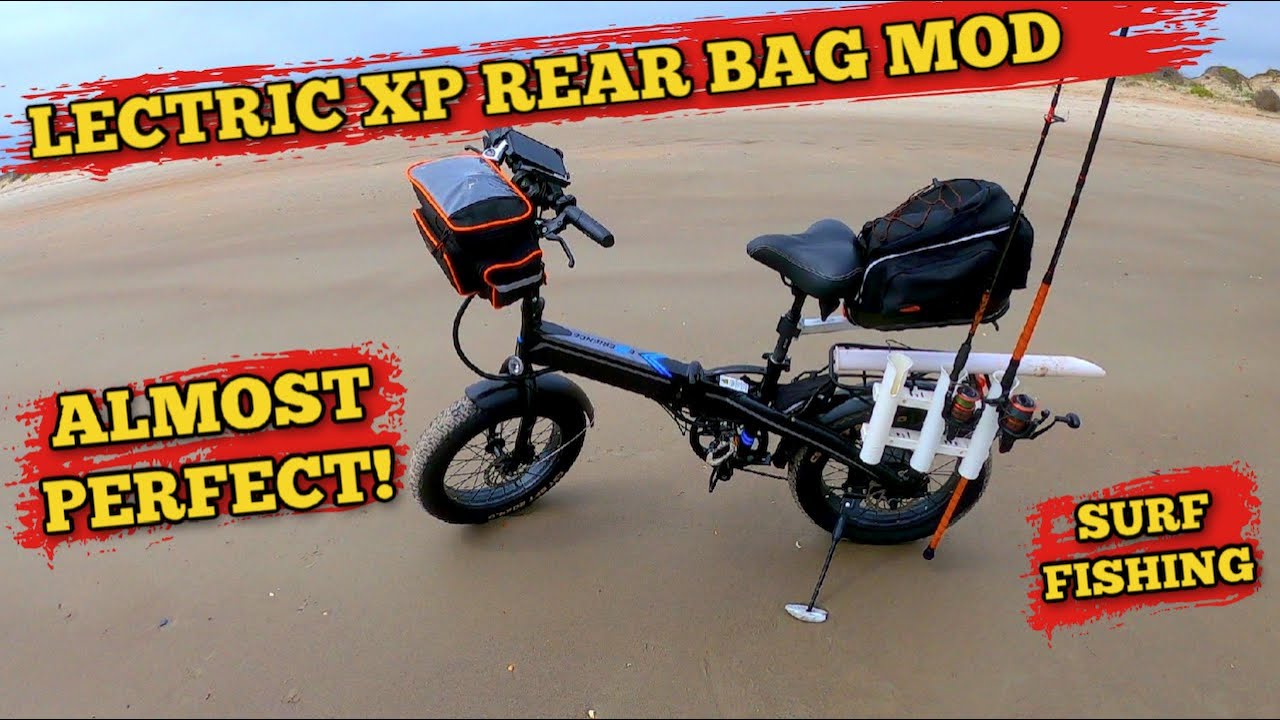 Lectric XP Bike Rear Bag Mod for Surf Fishing ~ Closer to Perfection ...
