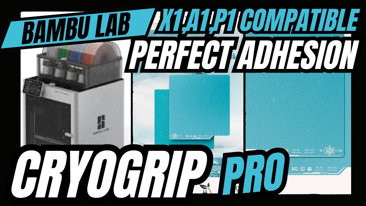 CryoGrip Pro Build Plate – Upgrade Your Bambu X1, P1, or A1 Print ...
