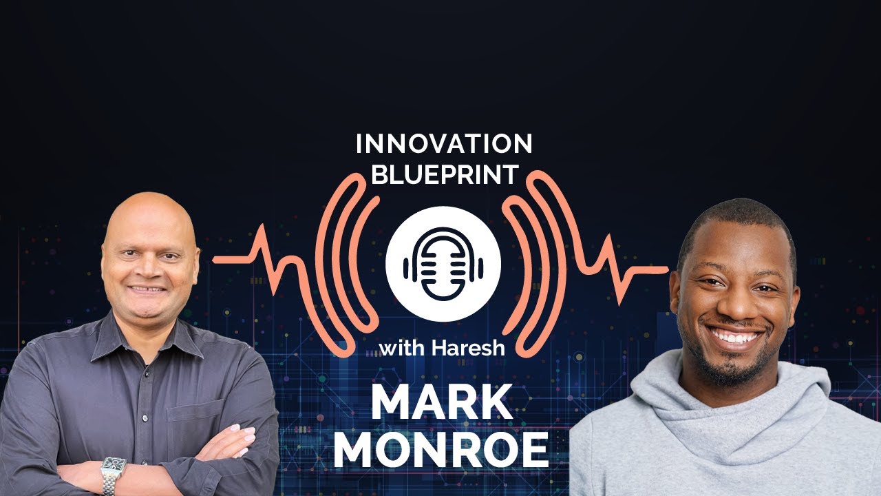 Innovation Blueprint - Mark Monroe - YouTube