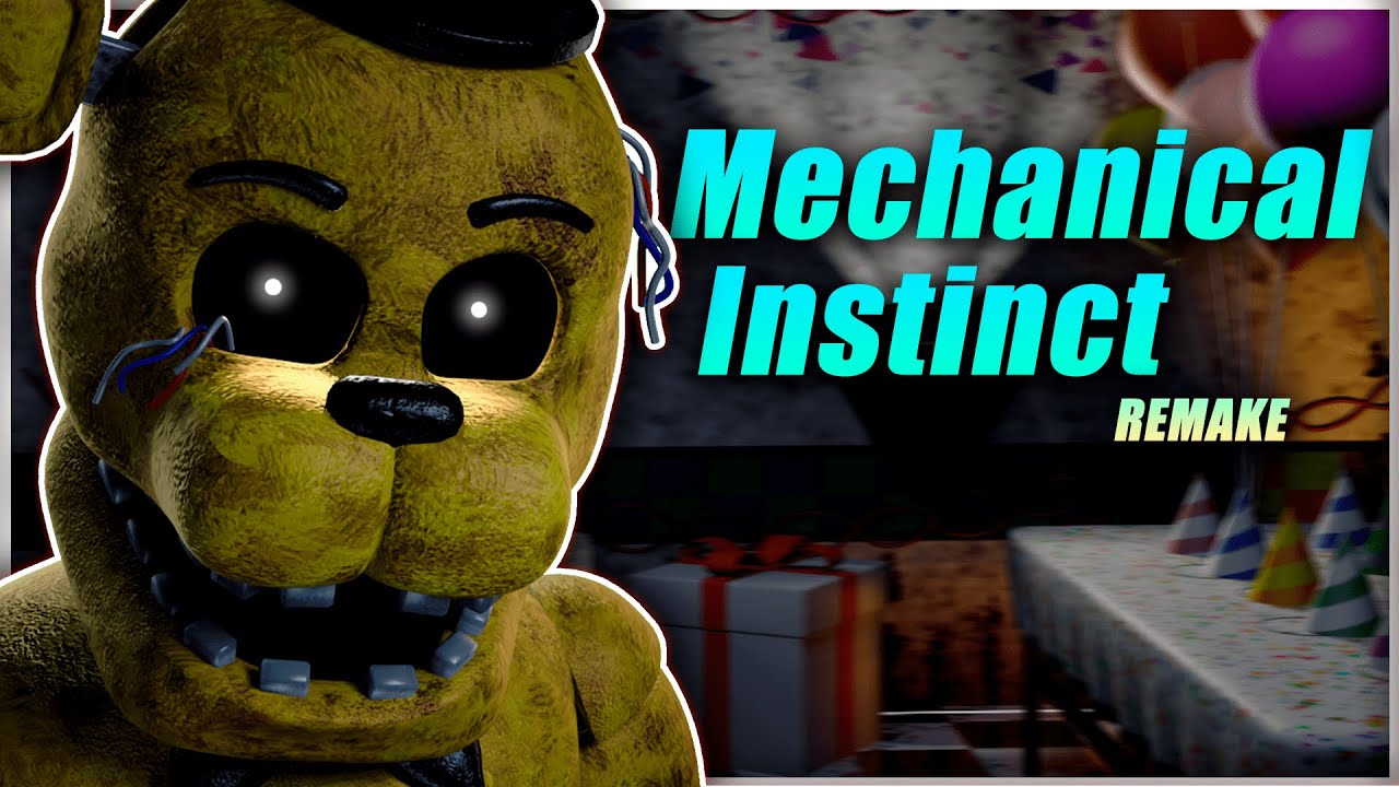 [SFM-FNaF] Mechanical Instinct Collab Part REMAKE - YouTube