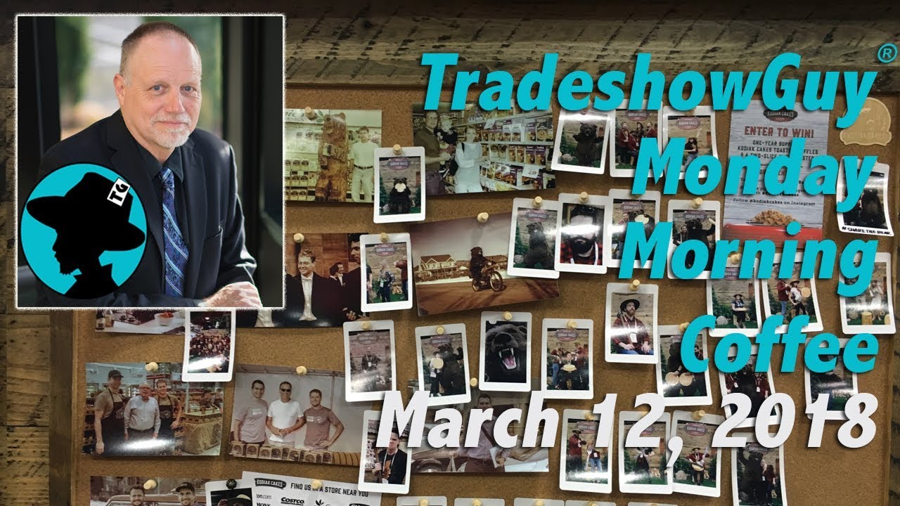 TradeshowGuy Monday Morning Coffee, March 12, 2018: David Feinman - YouTube