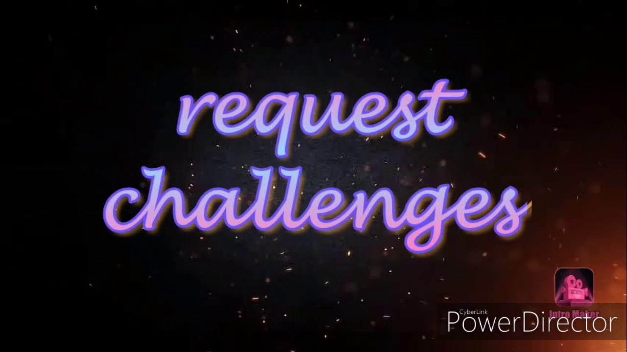 Request challenges - YouTube