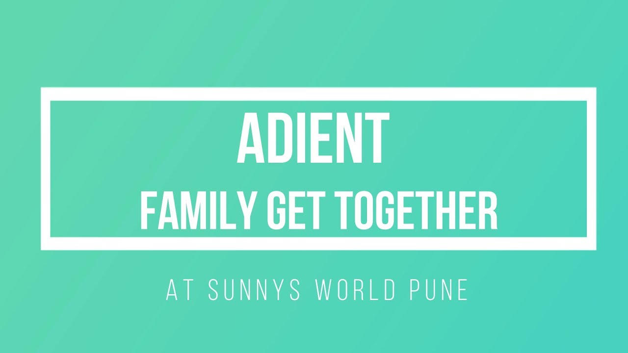 Adient Company & Family Get Together at Arena Lawn - Sunnys World Pune ...