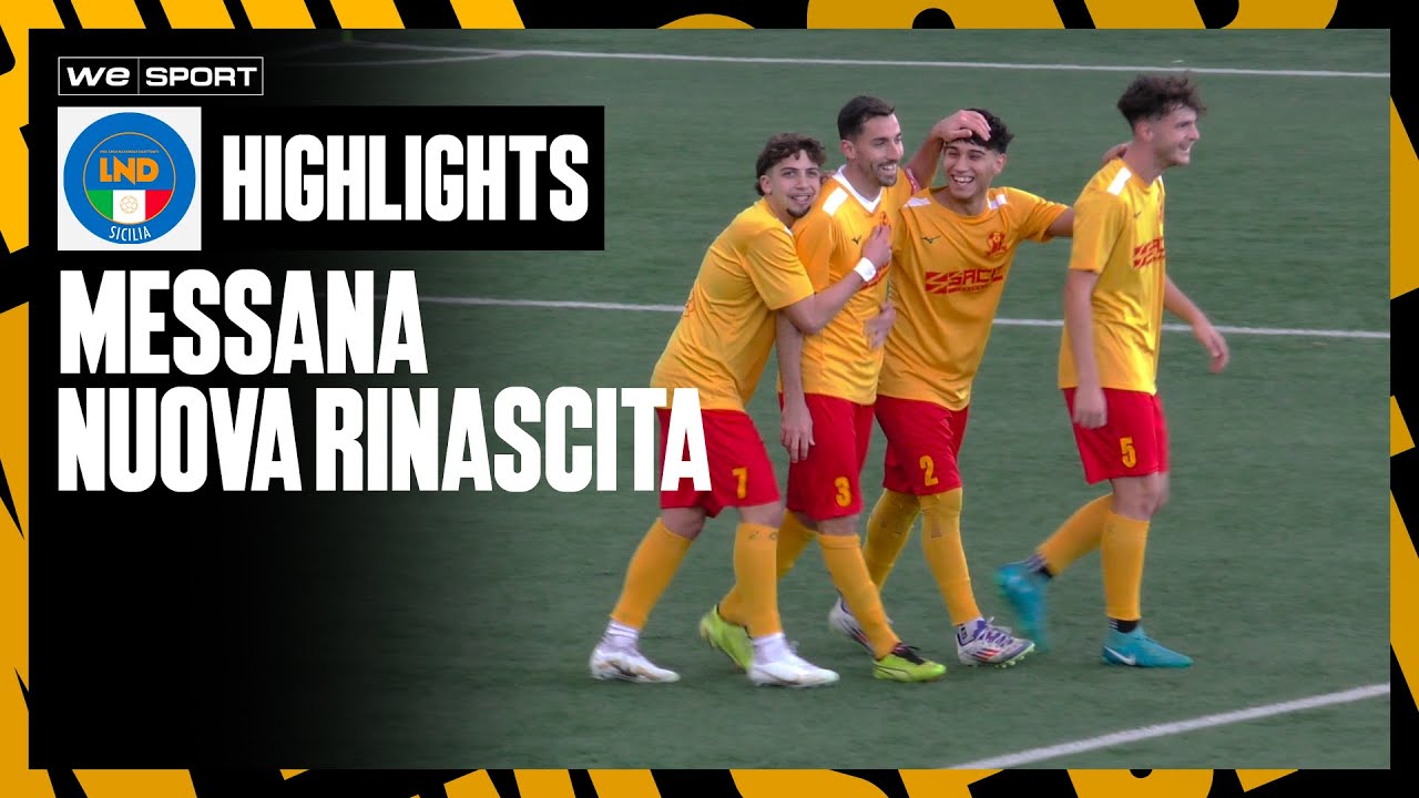 Messana vs Nuova Rinascita (Coppa Italia Promozione - Ritorno ottavi di ...