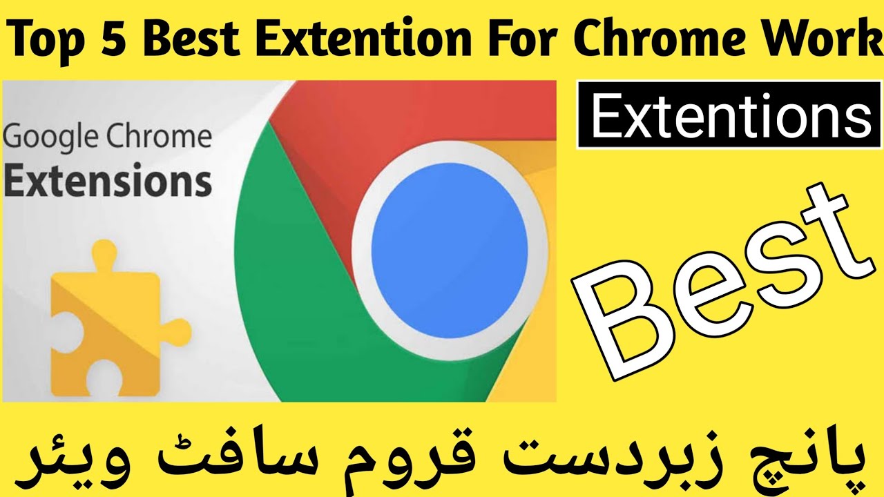 Top 5 Best Extensions for Chrome Work | MZ Tech - YouTube